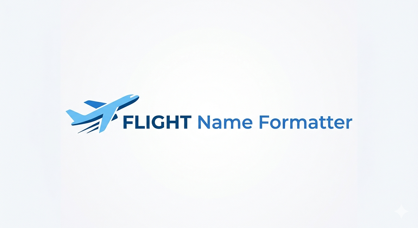 Flight Name Formatter - Format Your Name for Flight Bookings
